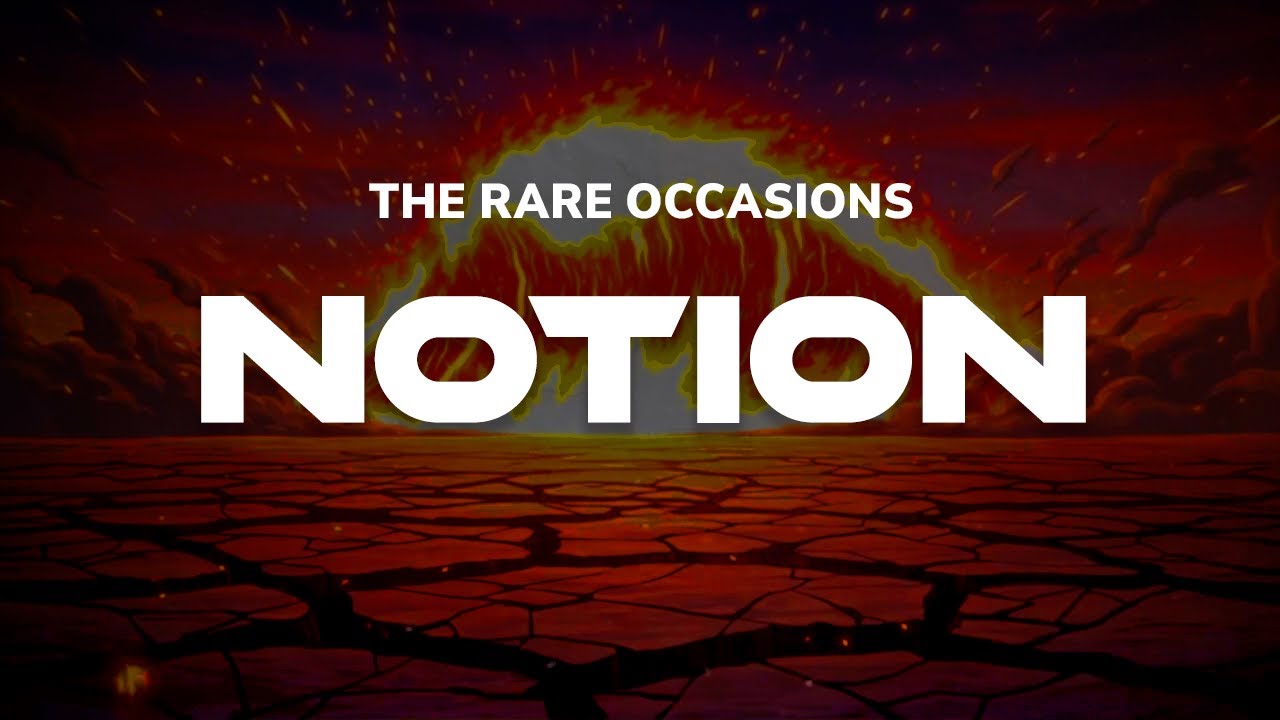 The Rare Occasions - Notion | Lyrics - YouTube