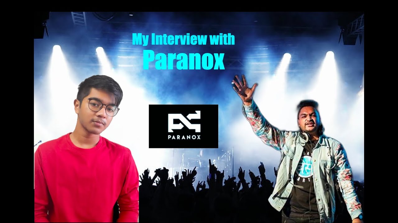 My Interview with PARANOX(DJ) - YouTube