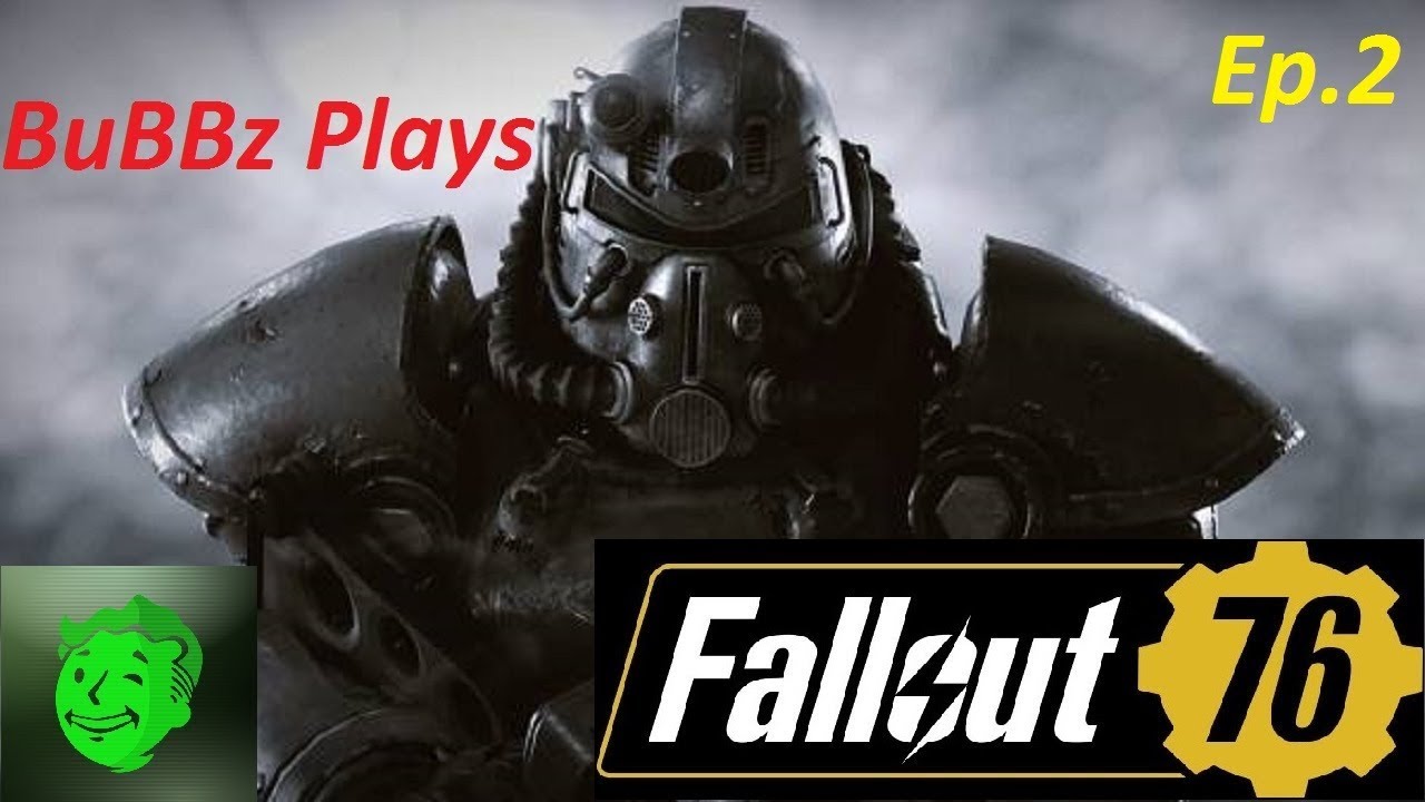 Fallout 76 Play Through Ep.2 - YouTube