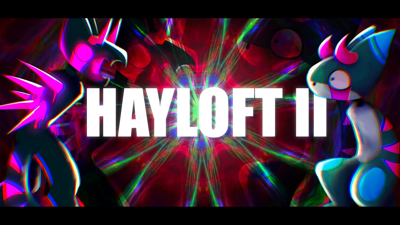 Hayloft II Animation meme - YouTube