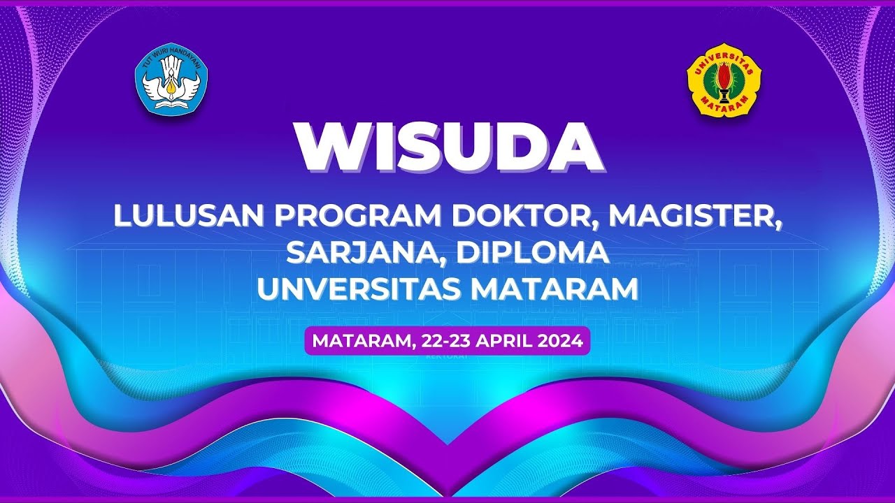 WISUDA LULUSAN PROGRAM DOKTOR, MAGISTER, SARJANA, & DIPLOMA UNIVERSITAS ...