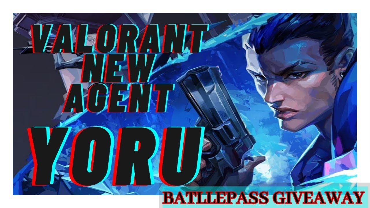 Valorant Episode 2 Official Cinematic Trailer//New Agent "YORU ...