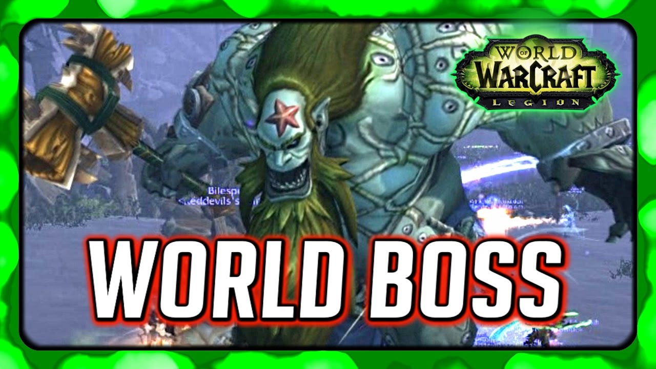 WOW Legion Flotsam - Weekly World Boss - YouTube