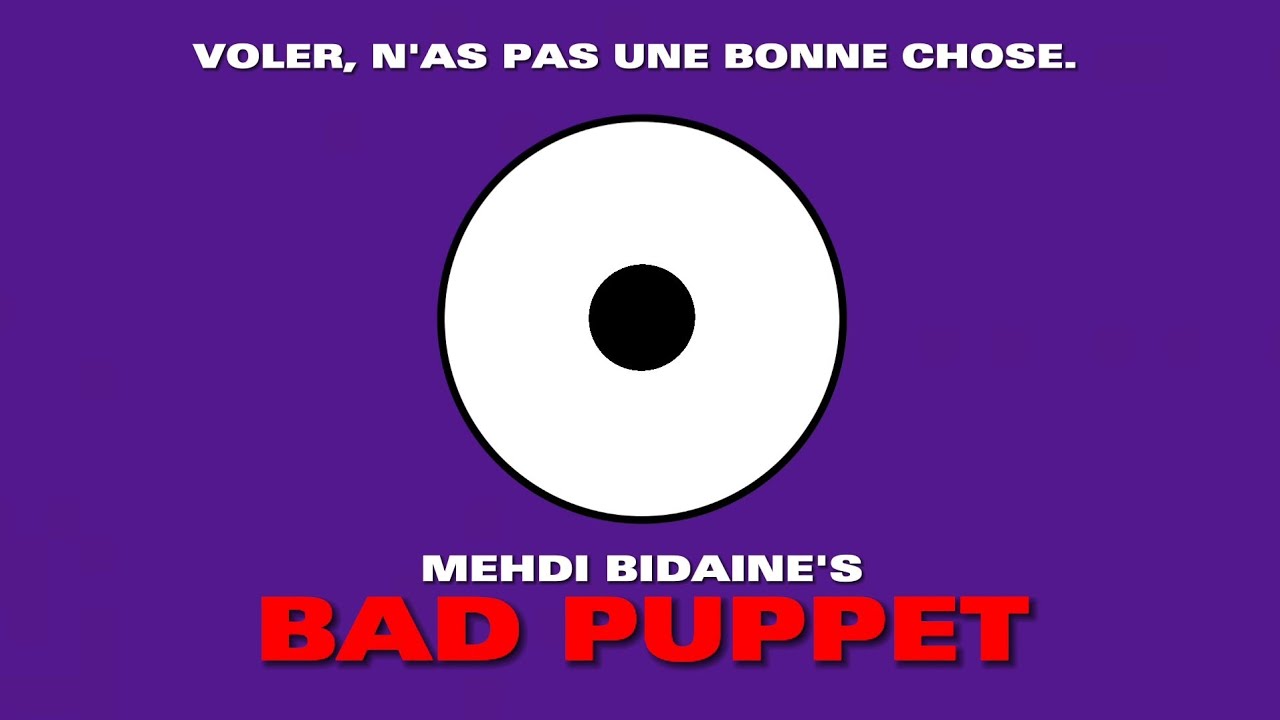 Mehdi Bidaine's BAD PUPPET (2021, Court-Métrage, Collection, Comèdie ...