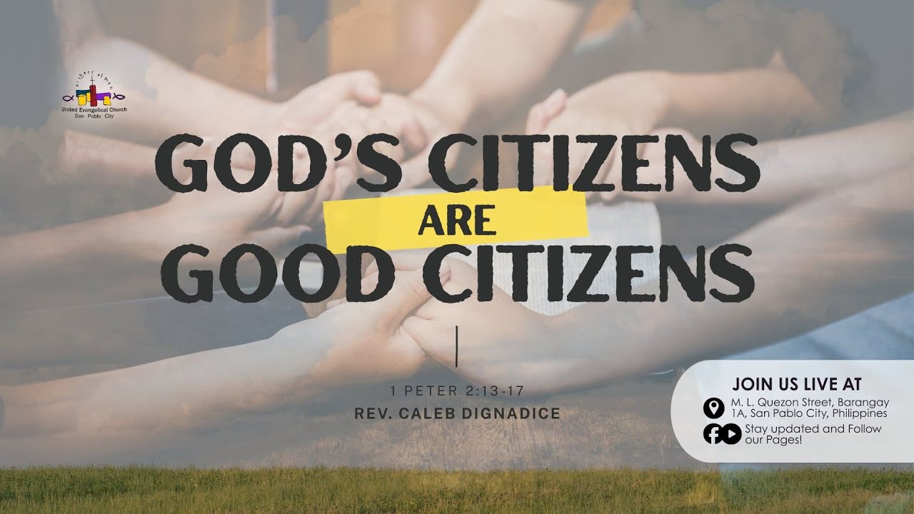 December 7, 2025 - God's Citizens are Good Citizens - YouTube