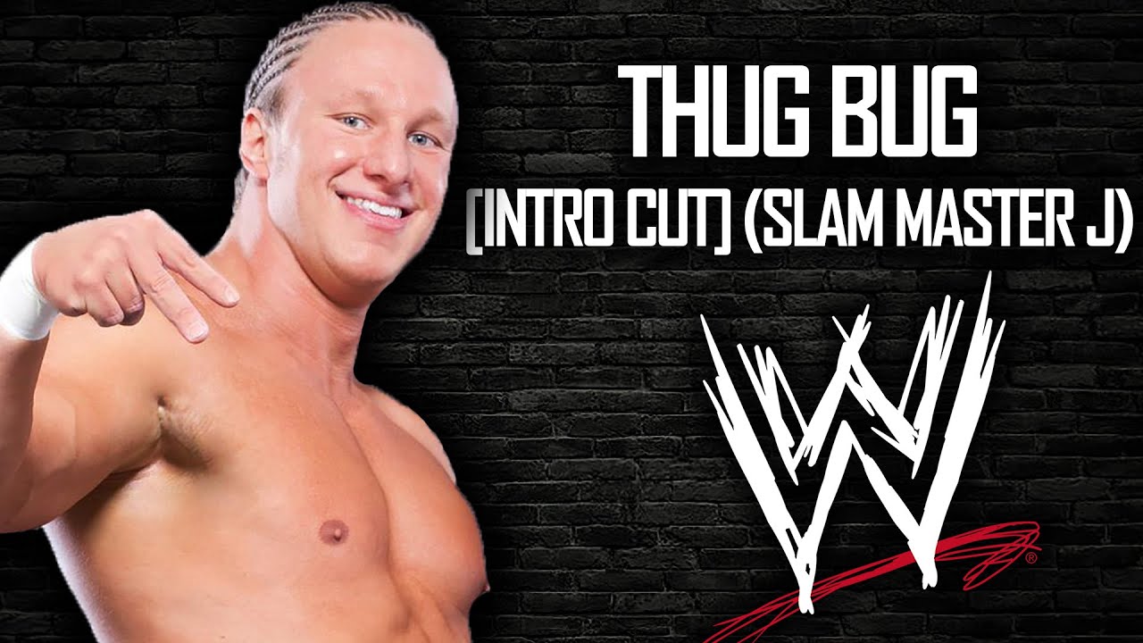 Slam Master J - Thug Bug [Intro Cut] (Entrance Theme) - YouTube
