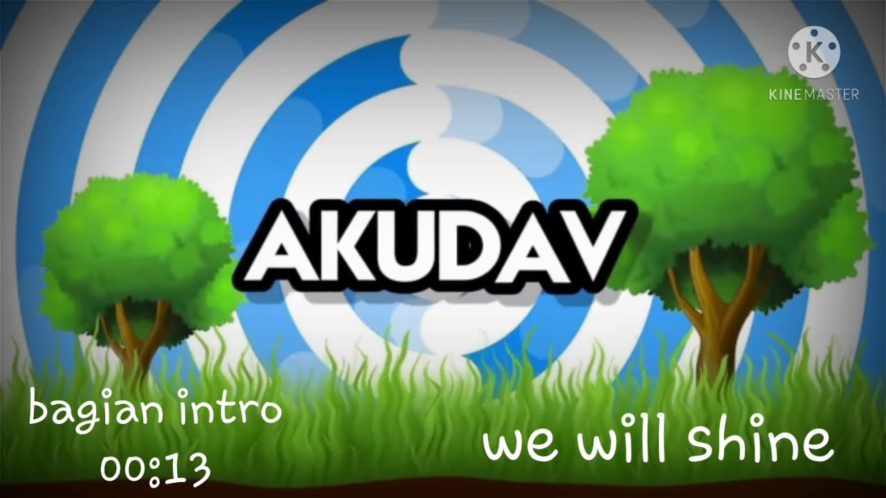 Lagu intro AKUDAV - YouTube