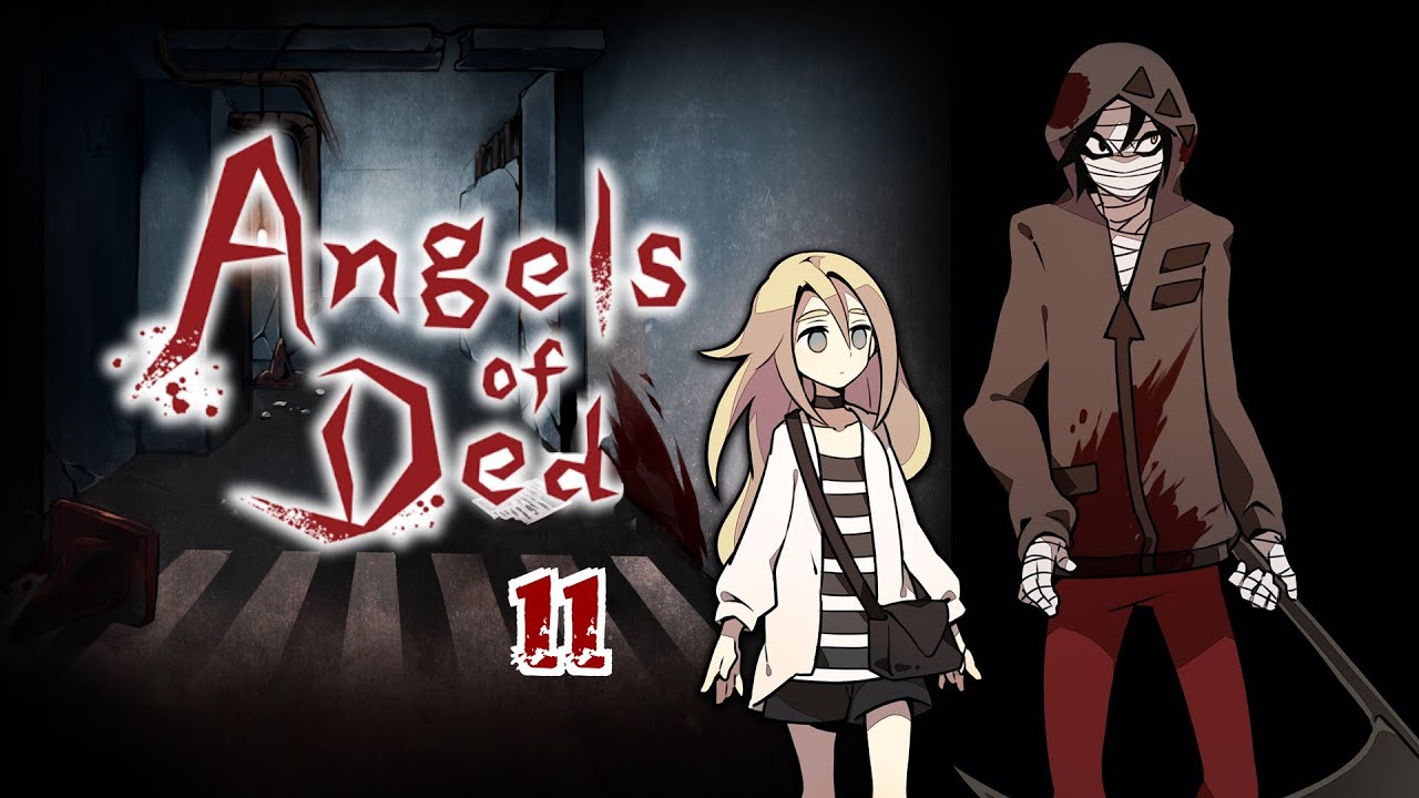 Angels of Ded 11 - YouTube
