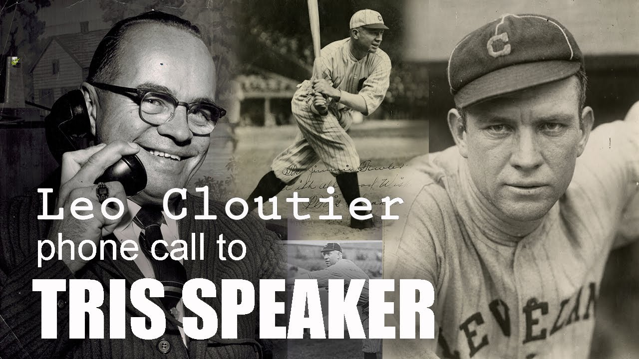 TRIS SPEAKER Phone Call by Leo Cloutier November 1958 - YouTube