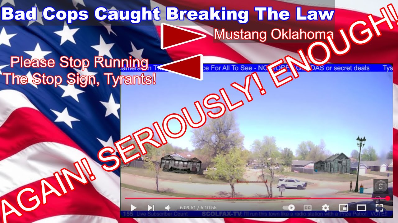 Bad Cops Caught Breaking The Law: Let's Run The Same Stop Sign Daily ...