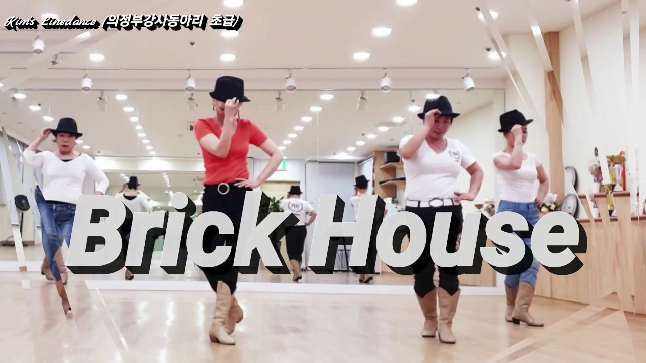 "Brick House" Linedance 김희진라인댄스 의정부일요강사동아리 초급 Kim's Linedance(킴스라인댄스 ...