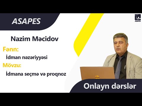 ONLAYN DƏRSLƏR | İdman nəzəriyyəsi - İdmana seçmə və proqnoz