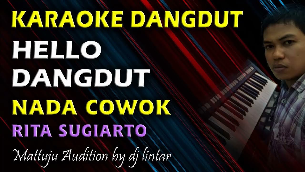 Karaoke Dangdut Hello Dangdut || Nada Cowok - YouTube