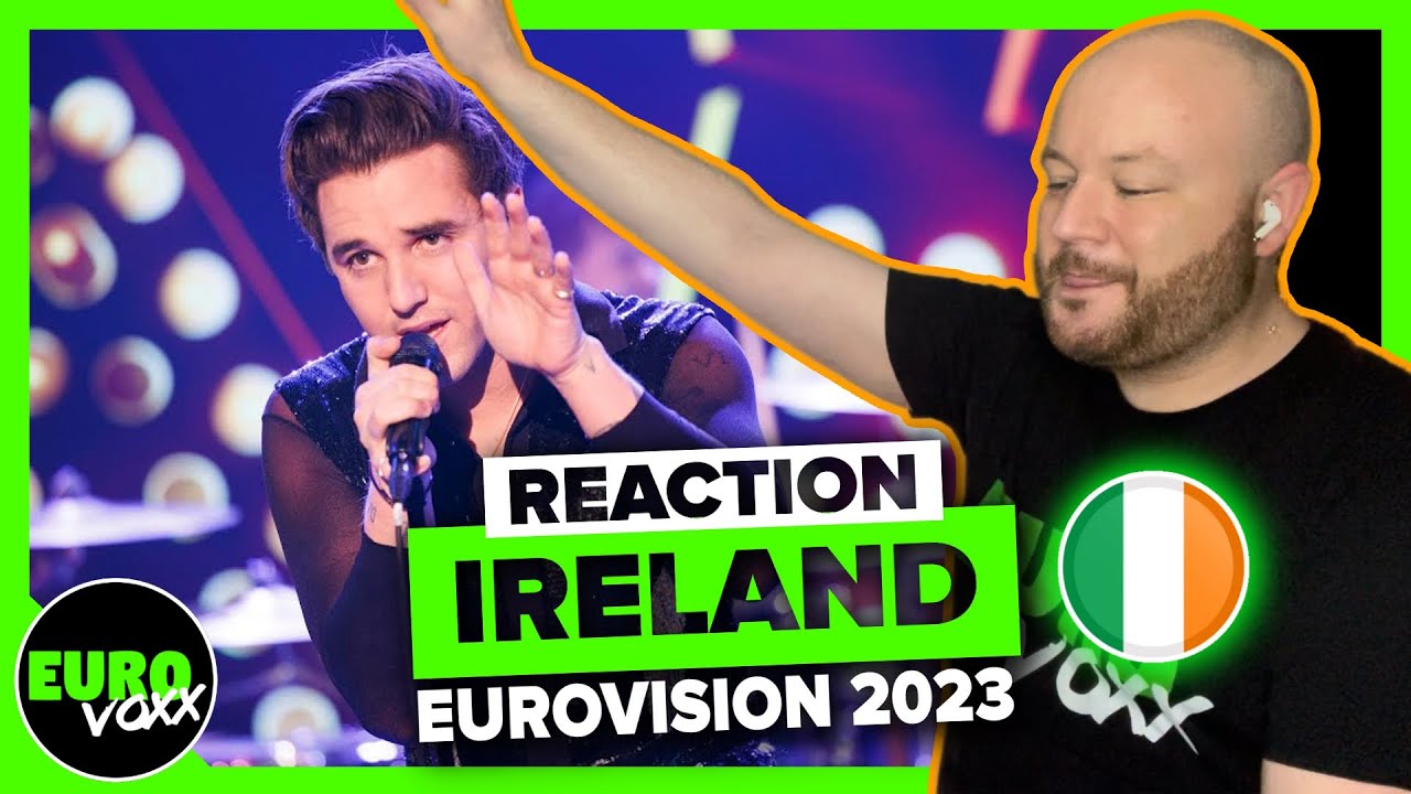 IRELAND EUROVISION 2023 REACTION: WILD YOUTH - WE ARE ONE // Ireland ...
