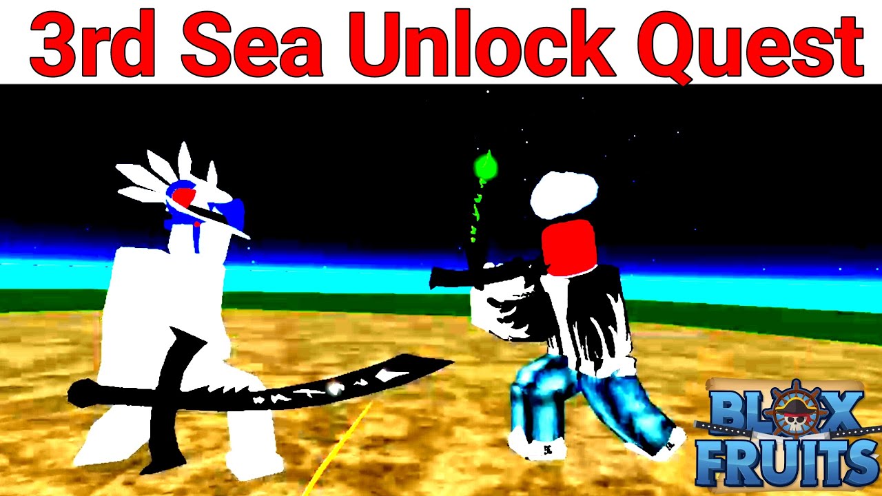 How to Enter 3rd Sea | Unlock 3rd Sea Quest | Blox Fruits! - YouTube