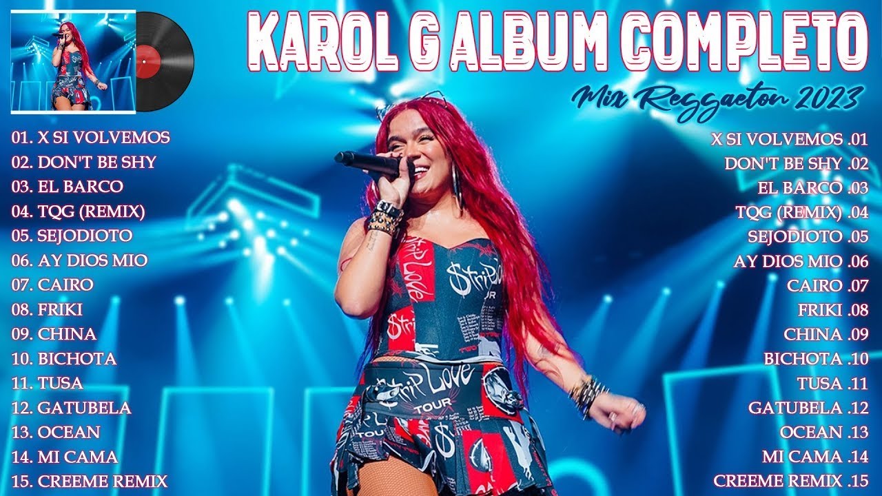 MIX KAROL G 2023 - LOS MEJORES EXITOS DEL 2023 - LAS MEJORES CANCIONES ...