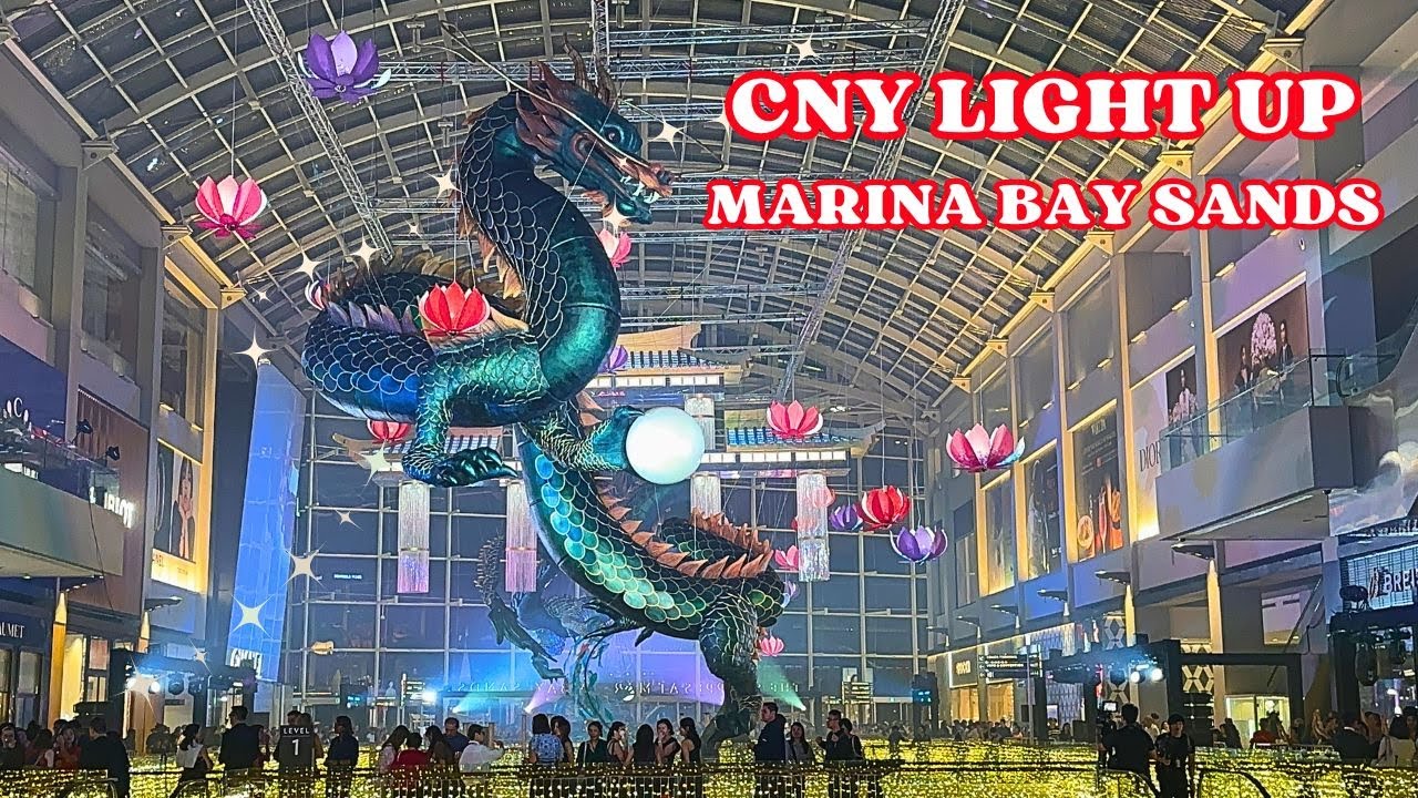 🧨🧧The Dragon Awakens : 2024 Light Up | Marina Bay Sands | Singapore ...