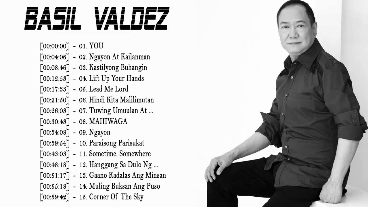 Basil Valdez Greatest Hits - Basil Valdez Best Songs - Basil Valdez ...