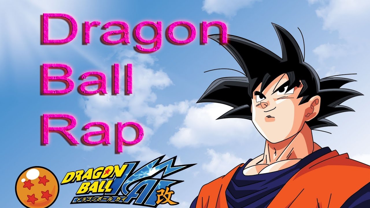 Dragon Ball Rap - YouTube