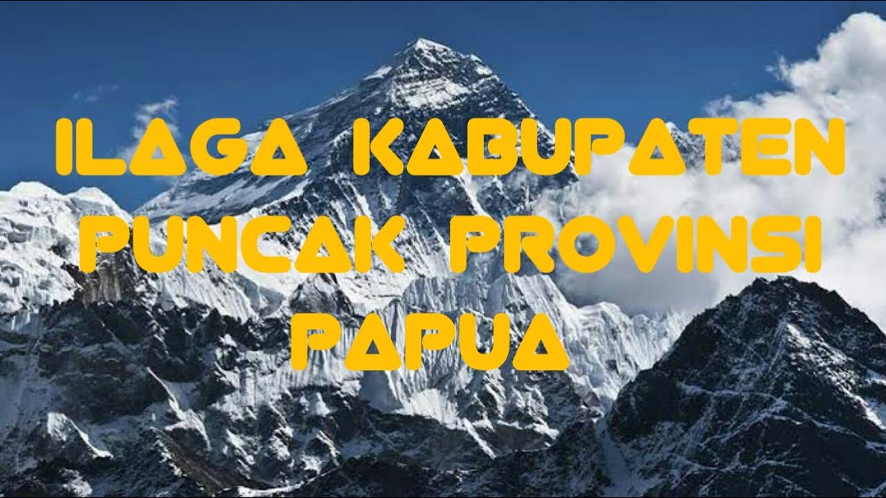 Ilaga Kabupaten Puncak Provinsi Papua - YouTube