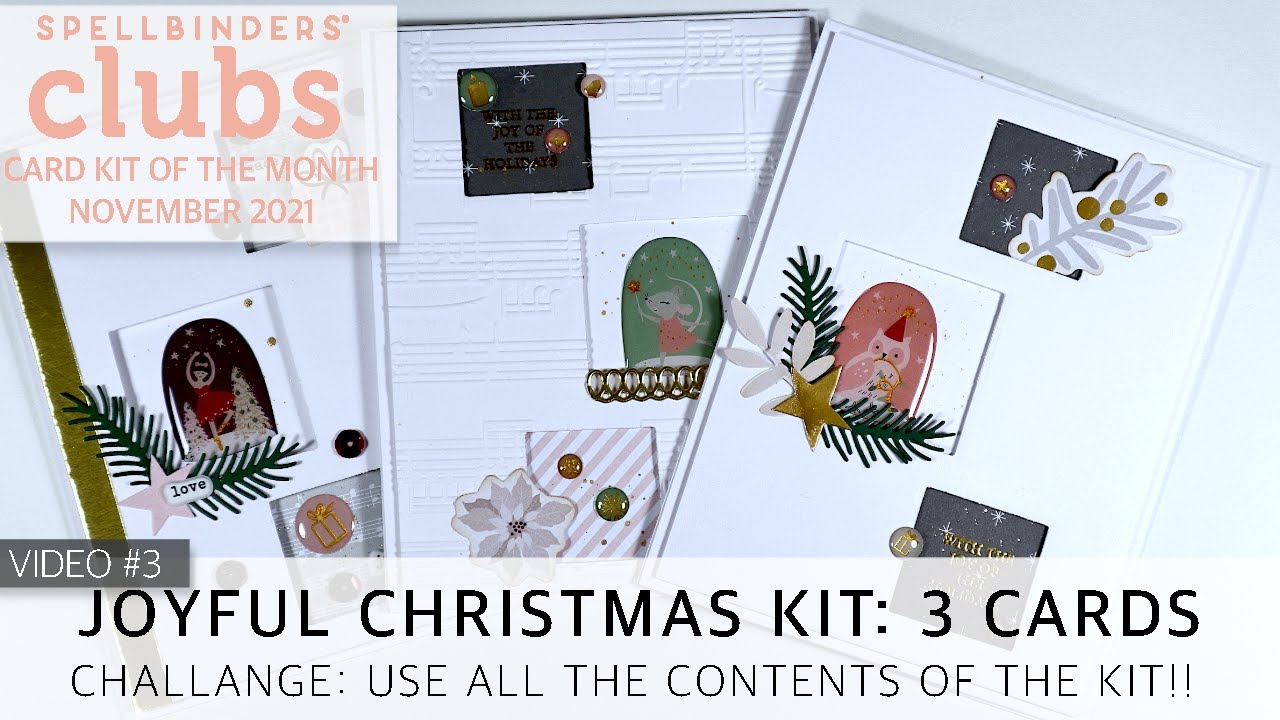 Quick Video: Spellbinders Joyful Christmas Kit CARD 7-8-9 - YouTube