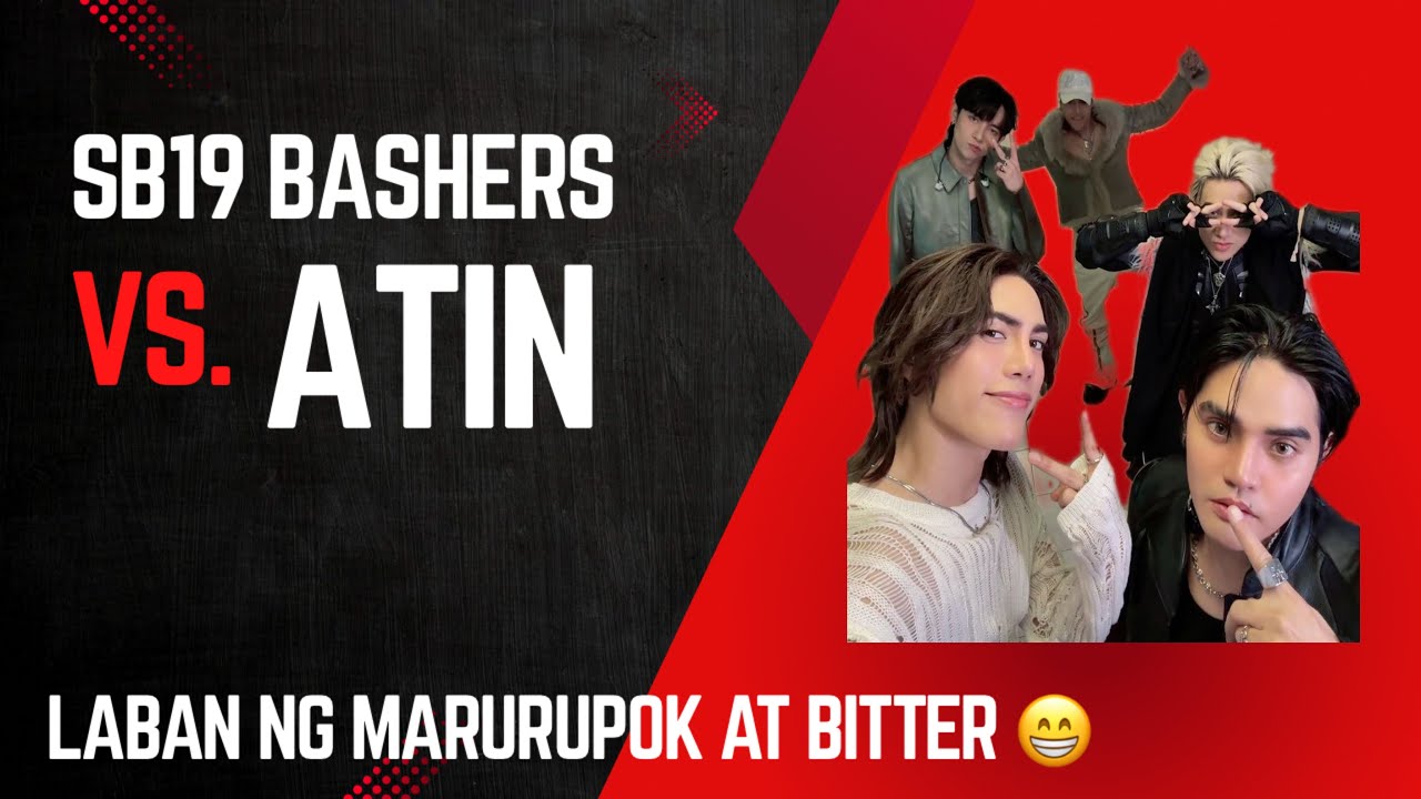 SB19 Bashers Vs. ATIN : The ultimate showdown of Truths, comparisons ...