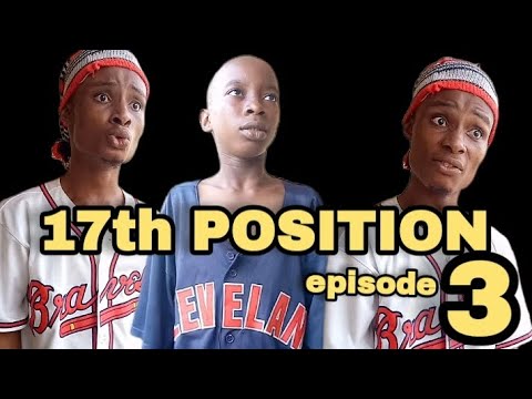 17th position 😃😂 episode 3|daddy chidera|chidera.#goviral #ogasabinus # ...