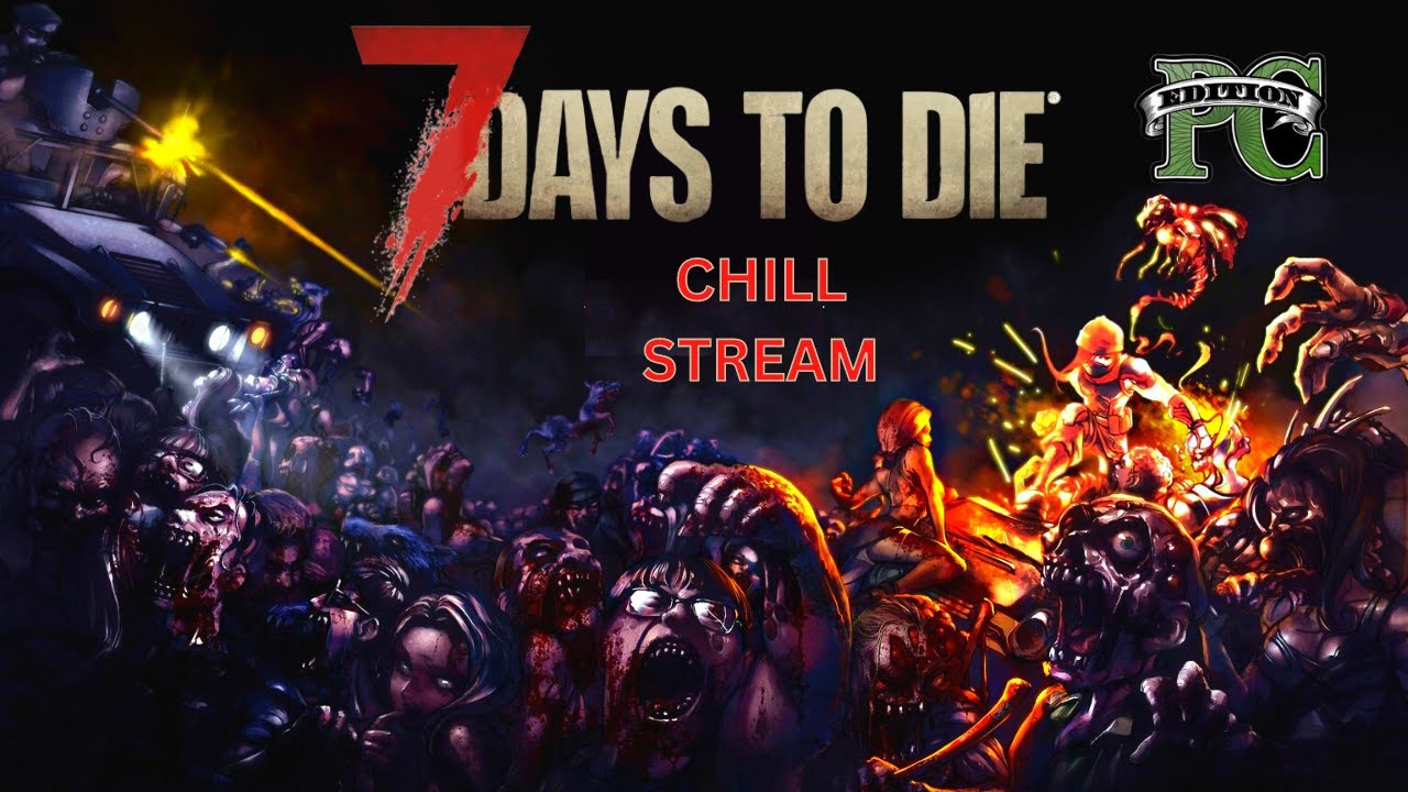 7 DAYS TO DIE PC Version - Lets Play - Game Play - YouTube
