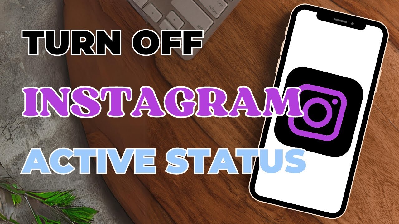 How to Turn Off Active Status on Instagram? - YouTube