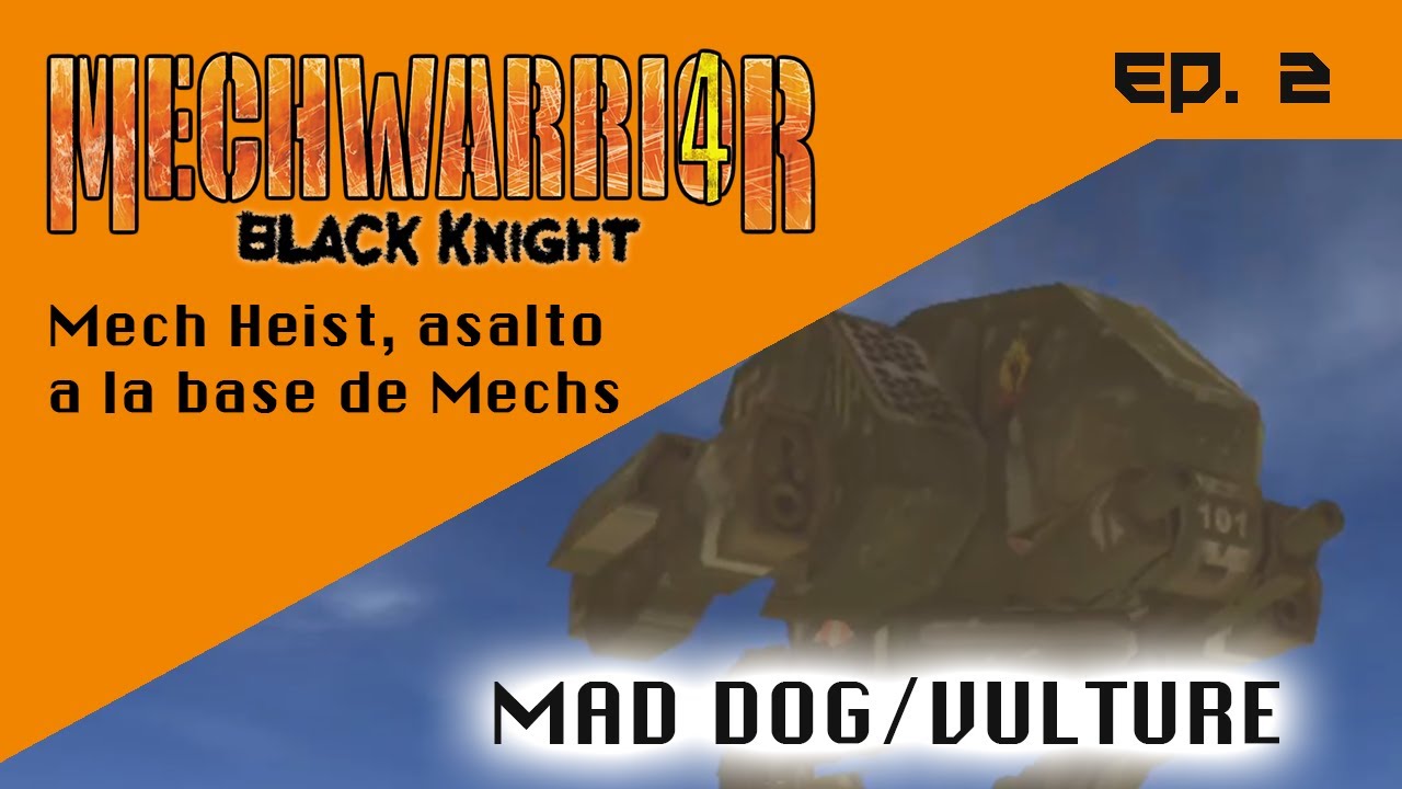 MechWarrior 4: Black Knight EP2 - YouTube