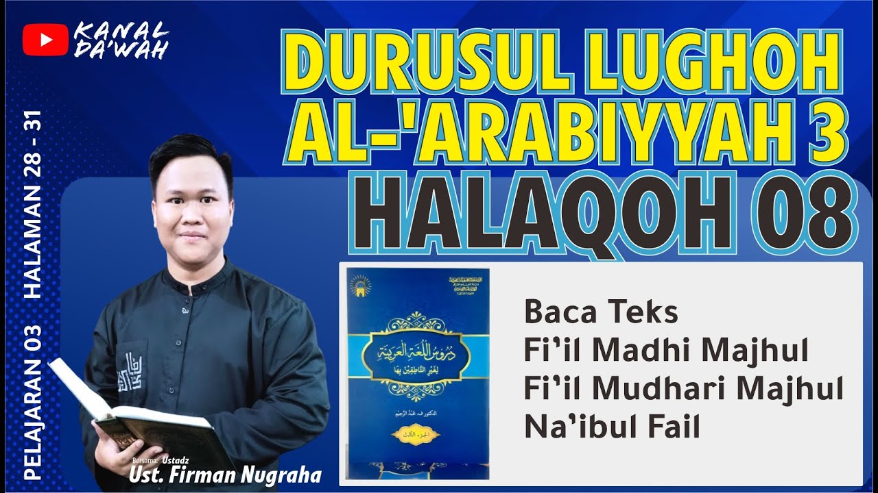 Durusul Lughah 3 H08 Fi'il Madhi dan Mudhari Majhul, Naibul Fail ...