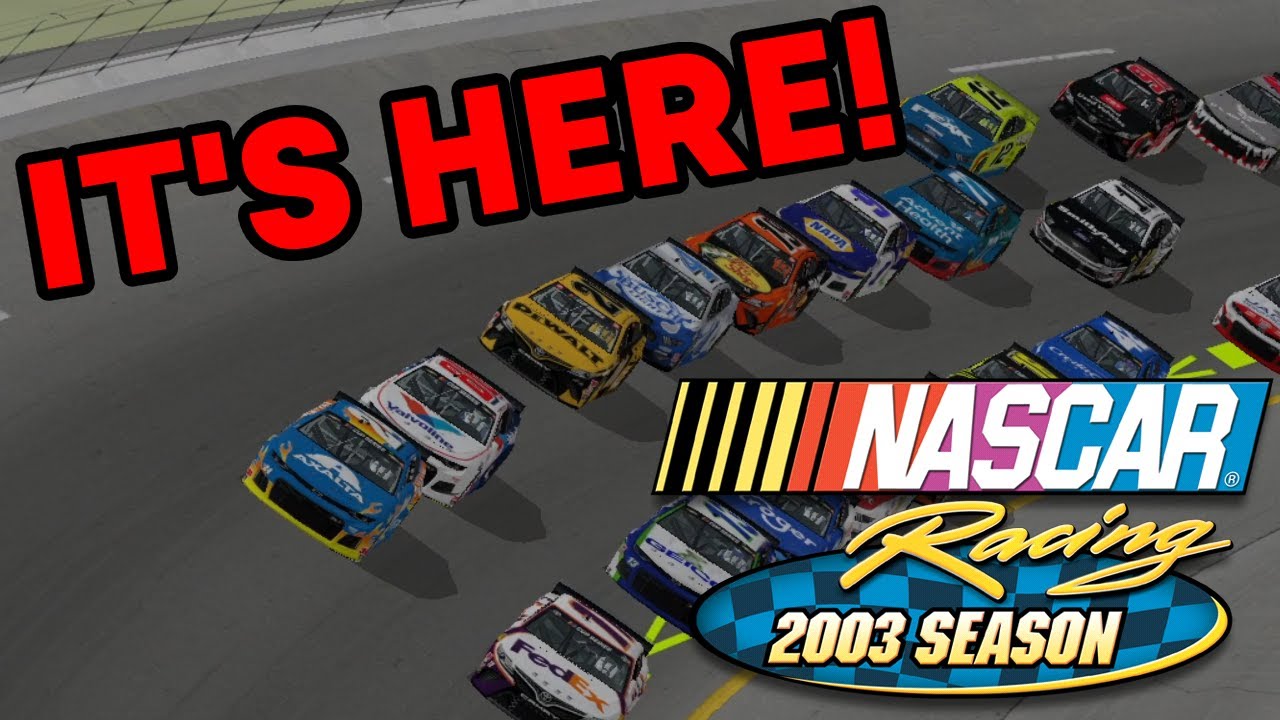 NR2003 Has Arrived!! // NASCAR Racing 2003 Season - YouTube
