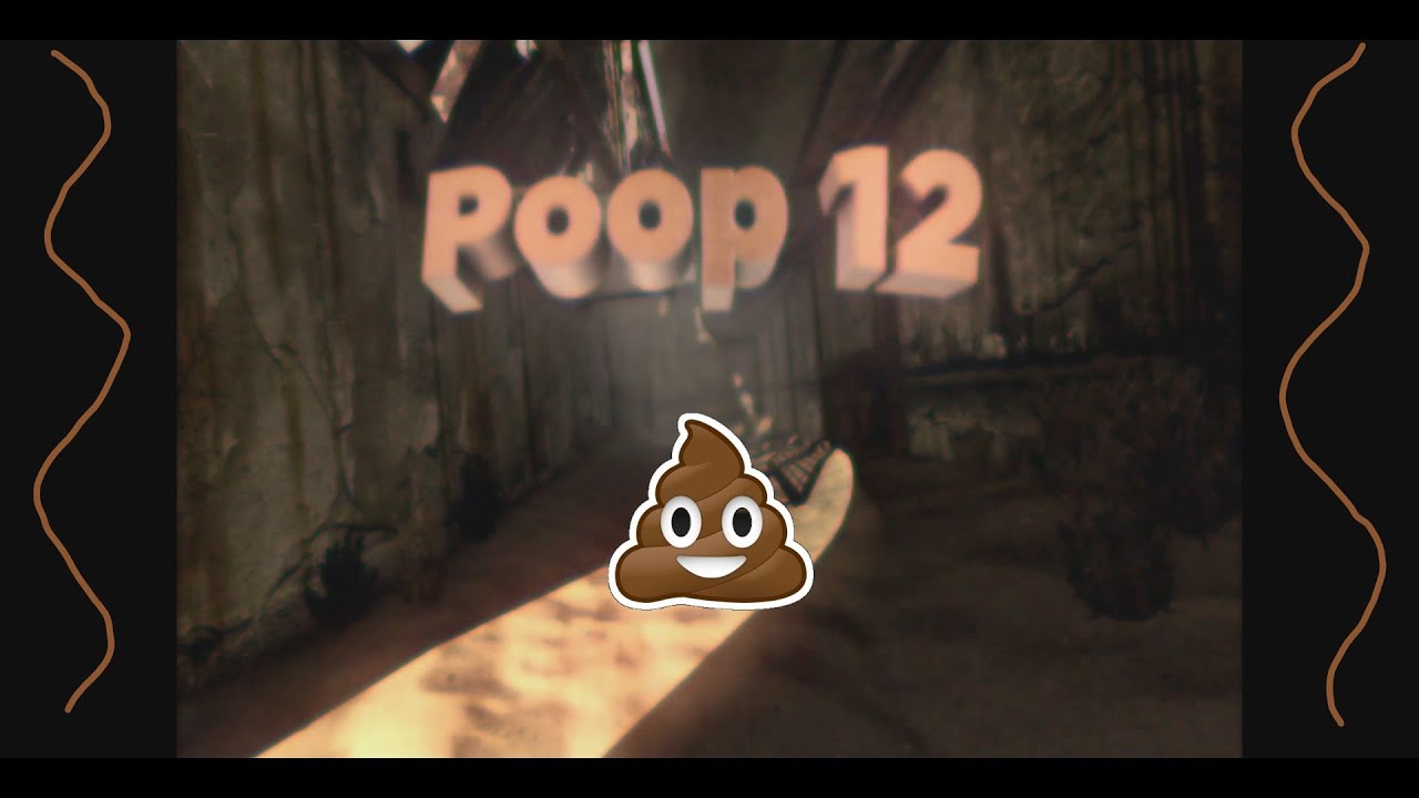 POOP 12 - YouTube