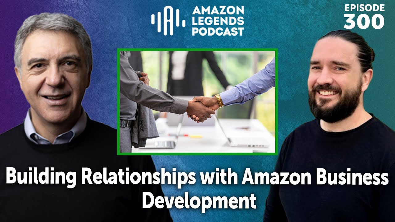 Secrets to Amazon Success: Building Relationships with Amazon Business ...