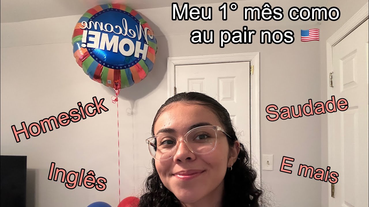 Meu 1° mês como au pair nos Estados Unidos: O que estou achando? - YouTube