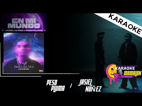 En mi mundo KARAOKE 2024 Peso Pluma Jasiel Nuñez Karaoke Mamalon Tumbado