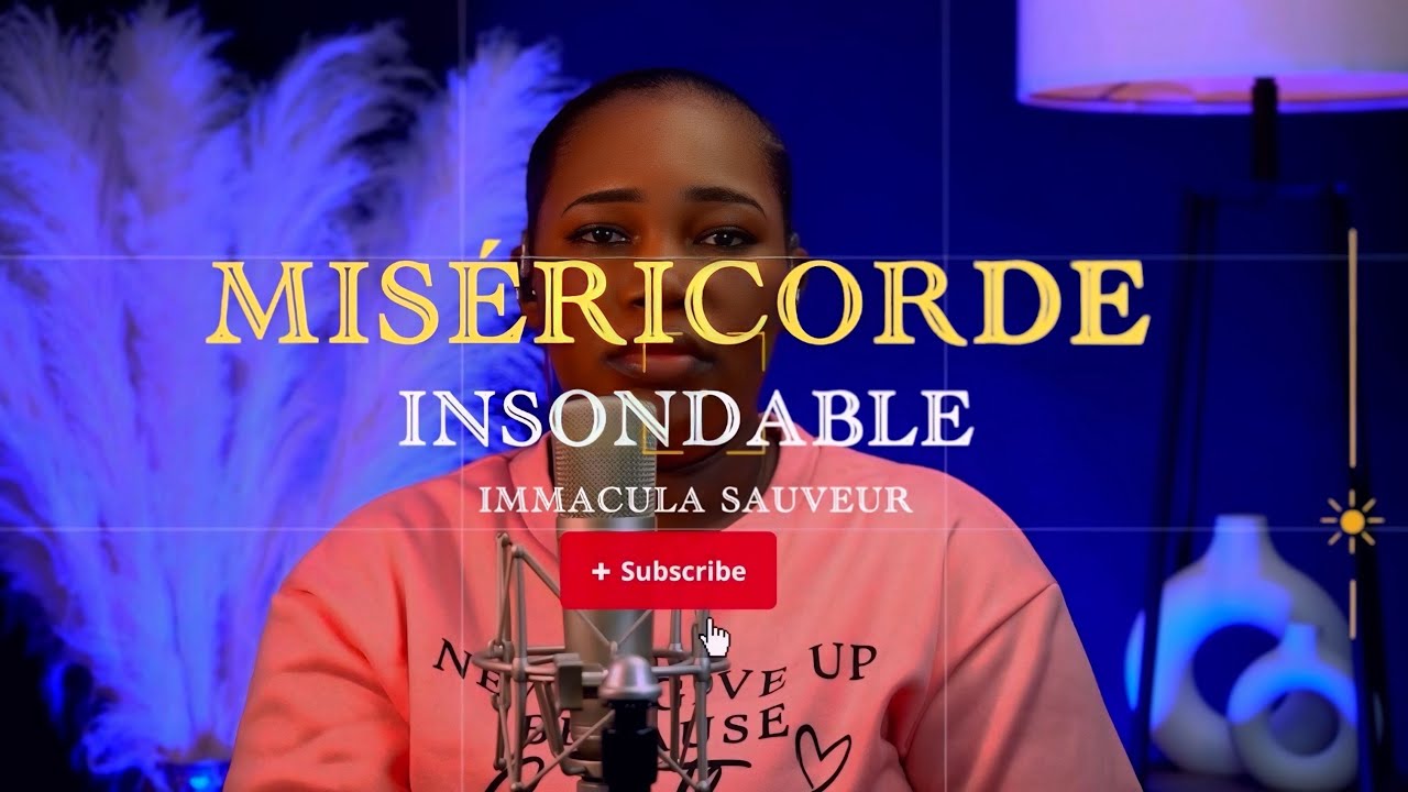 MISÉRICORDE INSONDABLE || 271 H&L - 150 CEF || IMMACULA SAUVEUR || TTW ...