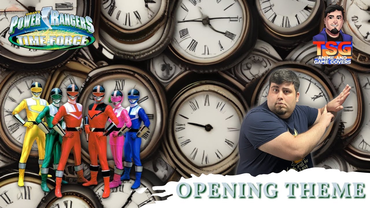 Power Rangers Time Force Opening Theme Cover | The Shonen Gamer - YouTube
