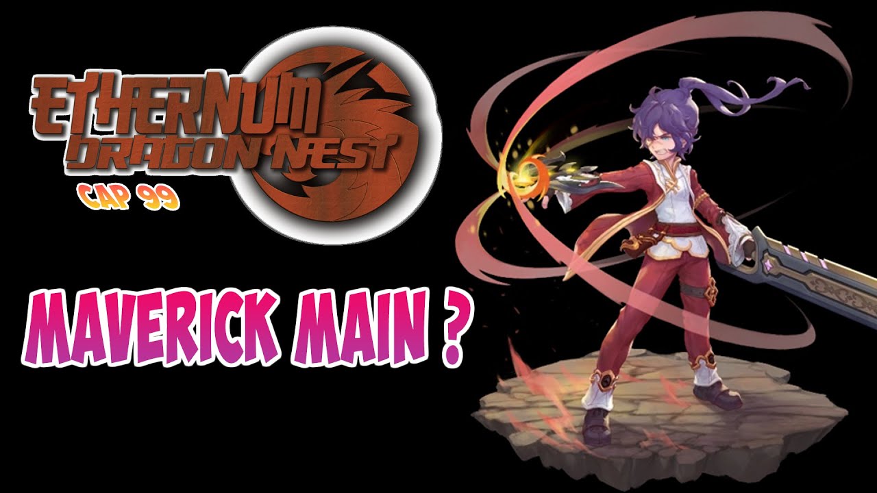 MARI BUILD MAVERICK SAMPE JADI TOP GLOBAL - DRAGON NEST ETHERNUM 😎😎 ...