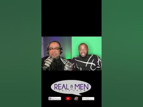 Real Men Talk Show EP 2 "It's The Little Things" #Shorts - YouTube