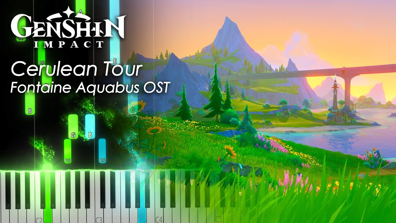 Cerulean Tour 「Fontaine Aquabus OST」- Genshin Impact Piano Tutorial ...