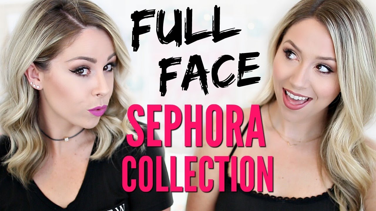 Full Face Using Only Sephora Collection - YouTube