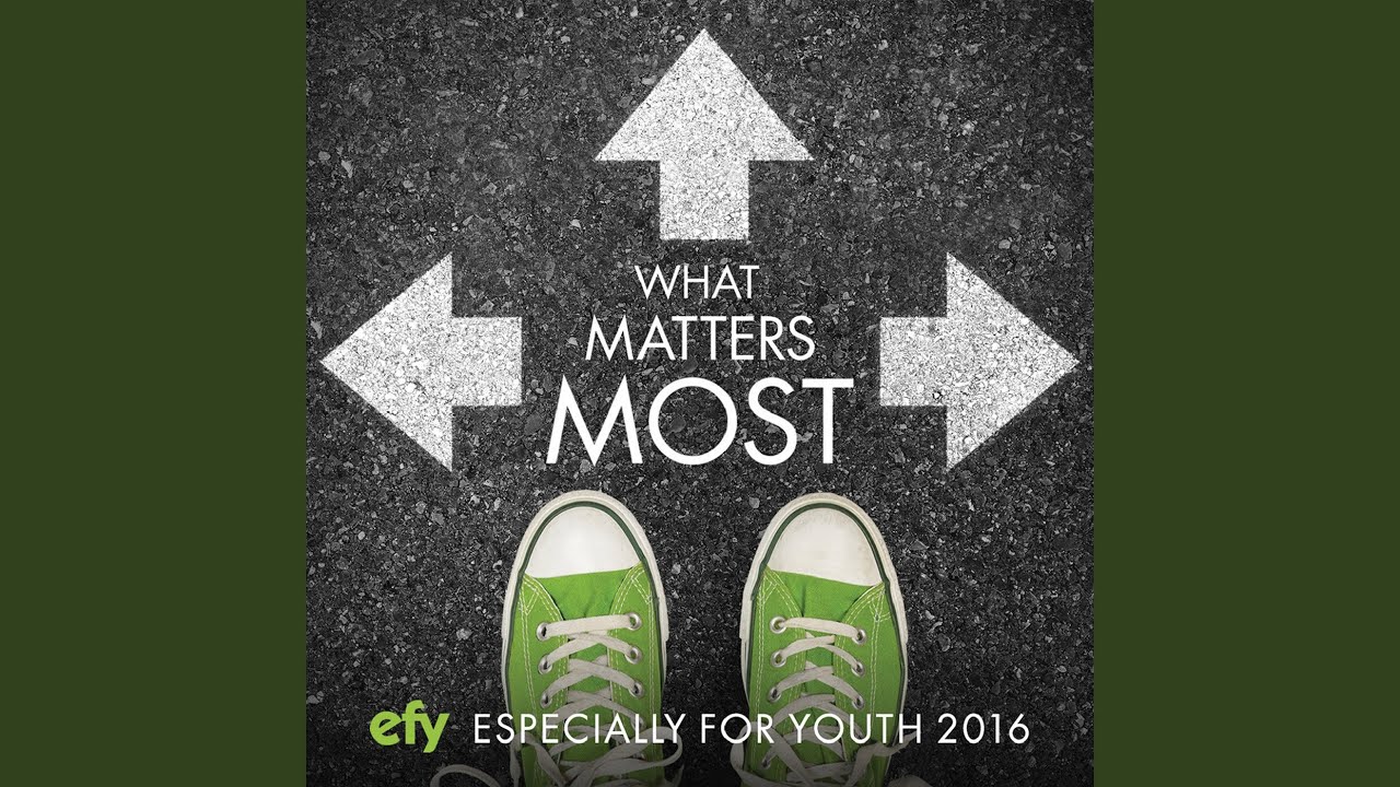 What Matters Most - YouTube