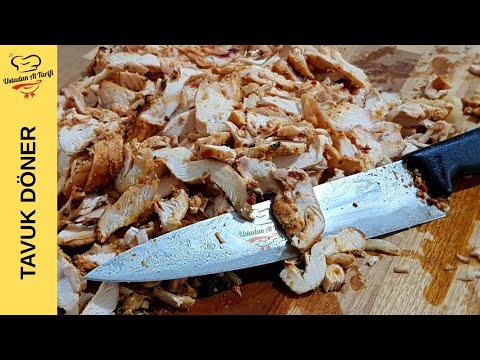 Evde Tavuk Döner Nasıl Yapılır?