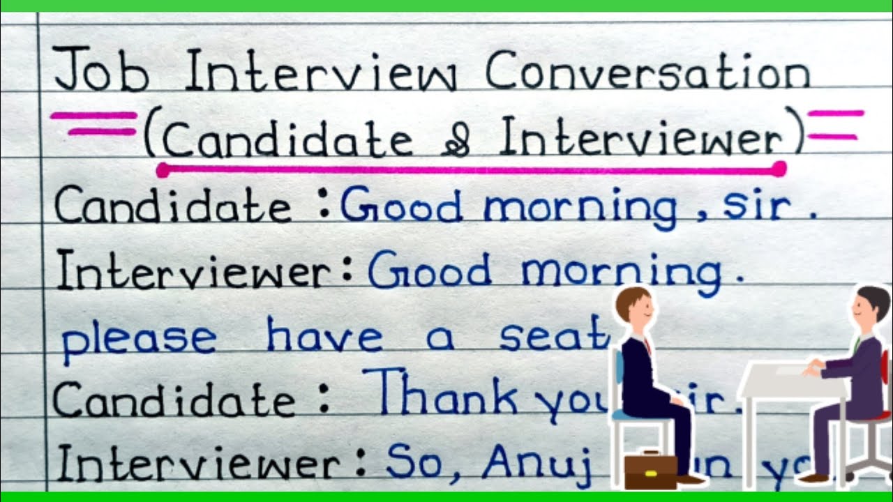 Job Interview Conversation// Job interview conversation between ...