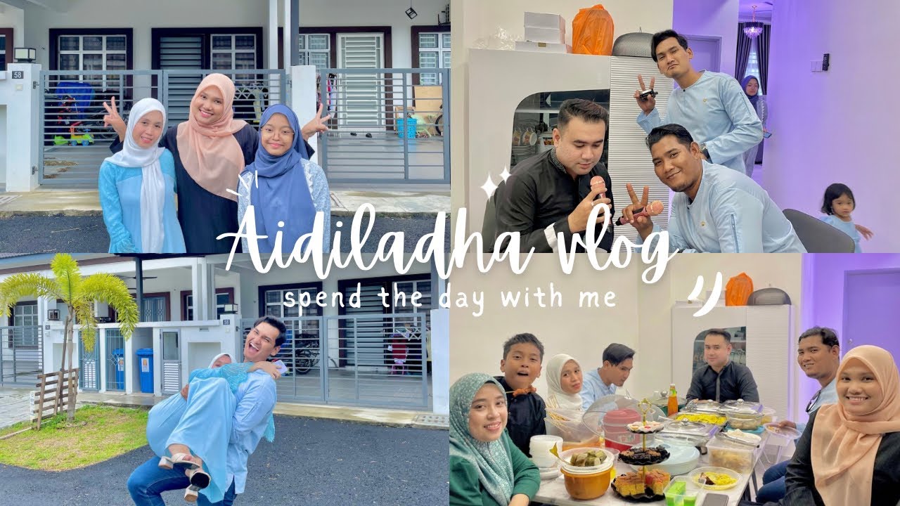 Vlog Raya Haji 🕌 | Makan-makan with Family! - YouTube