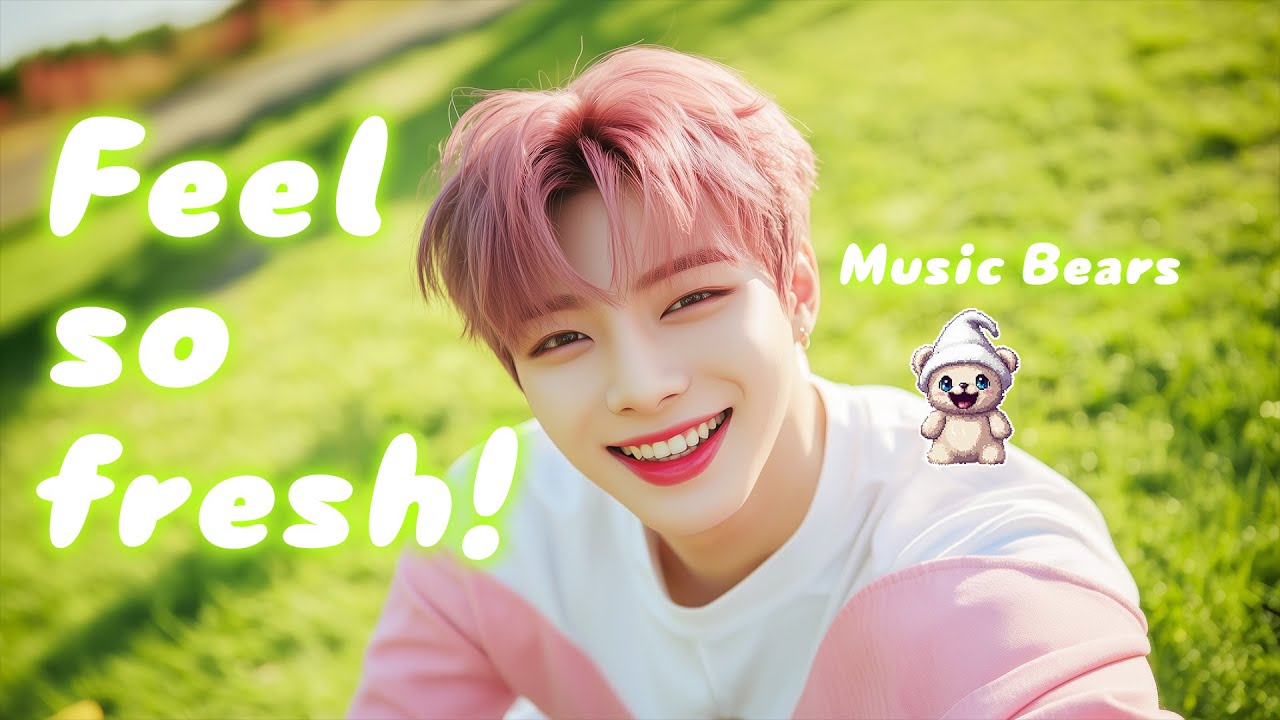 🌈 Feel so fresh! | 귀까지 청량해지는 K-pop! - YouTube