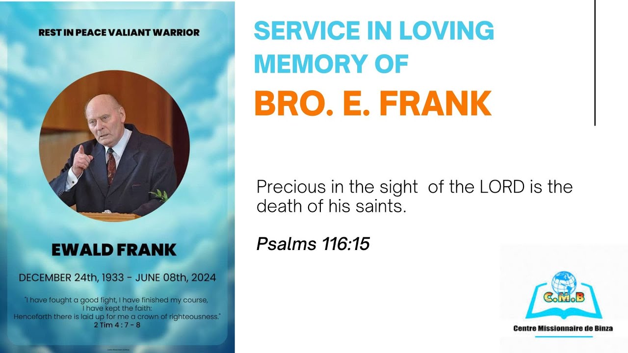 Service of Tuesday in loving memory of brother Ewald FRANK, June 11th ...
