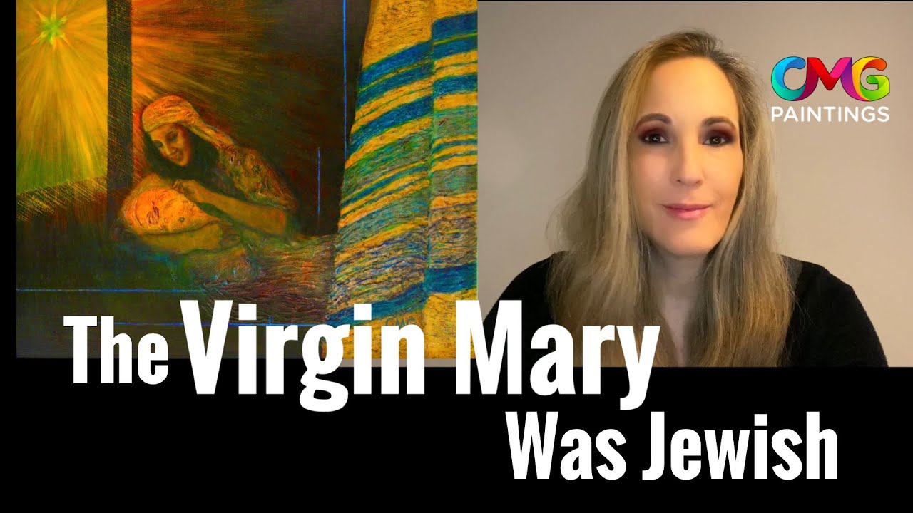 The Virgin Mary was Jewish--painting - YouTube
