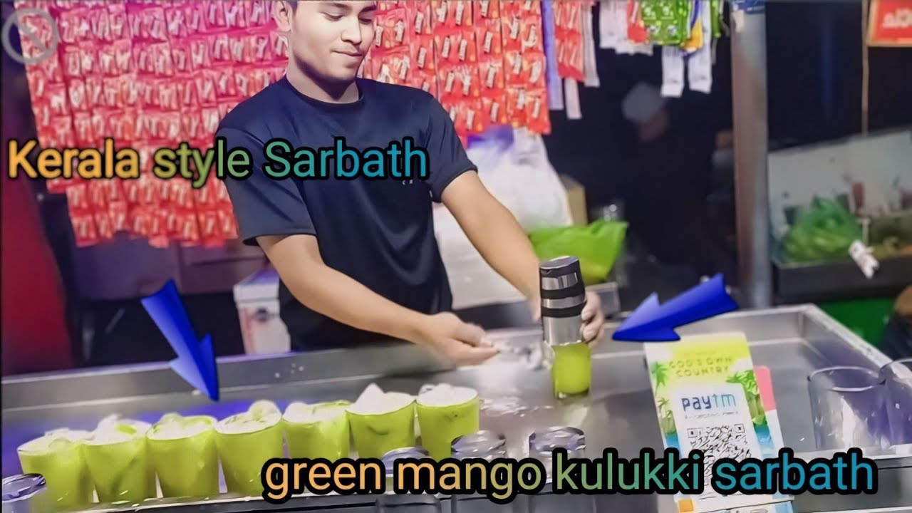 famous green mango chilly kulukki sarbat!kerala kochi - YouTube